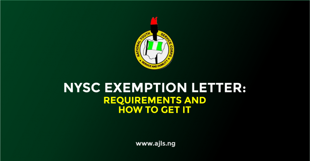 NYSC Exemption Letter 2025 | Requirements and How to Get it - AJLS