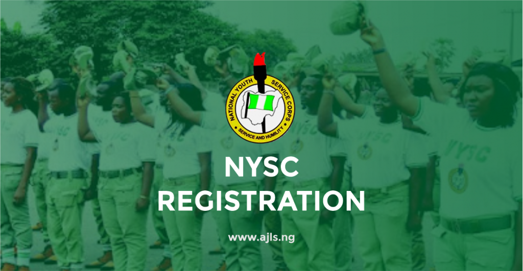 NYSC Registration 2025/2026 for Batch A, B, and C | www.nysc.gov.ng - AJLS