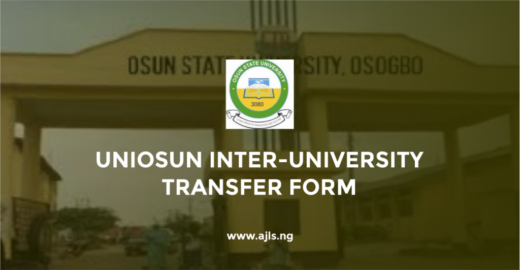 UNIOSUN Inter-University Transfer Form 2024/2025 - AJLS
