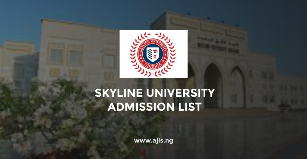 Skyline University Admission List 2024/2025 - AJLS
