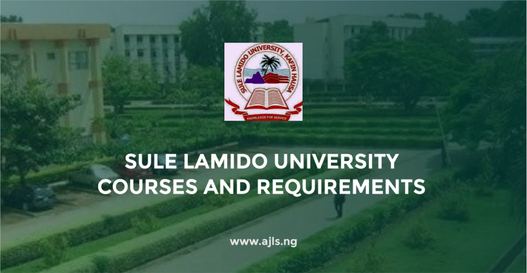 Sule Lamido University Courses and Requirements - AJLS