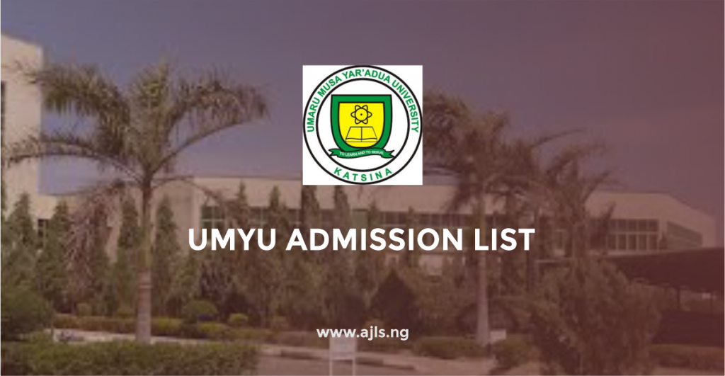 Ahmadu Bello University Admission List 2025/2026 - AJLS
