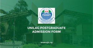 UNILAG Postgraduate Admission Form 2025/2026 - AJLS