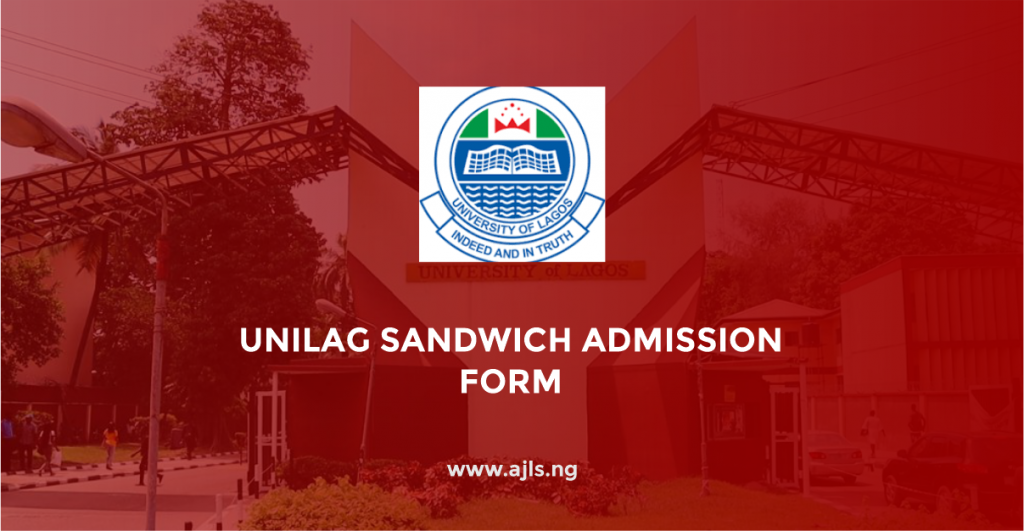 UNILAG Sandwich Admission Form [2025/2026] - AJLS