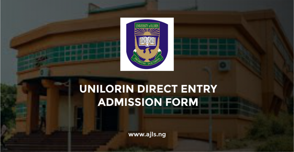 UNILORIN Direct Entry Admission Form 2025/2026 - AJLS