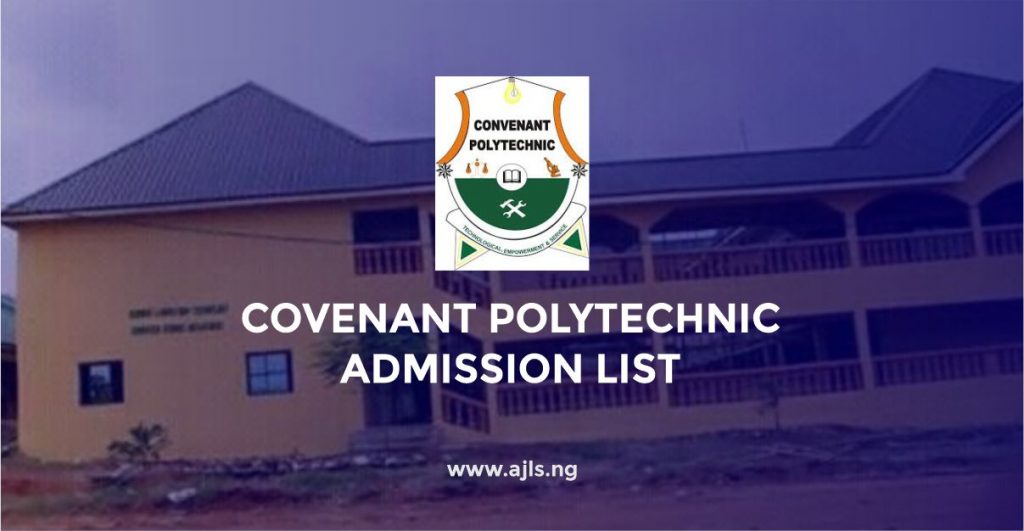 Covenant Polytechnic Admission List 2024/2025 - AJLS