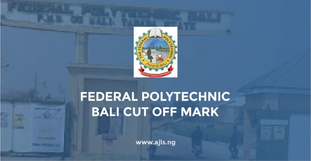 List of Federal Universities and Their Cut Off Marks 2025/2026 - AJLS