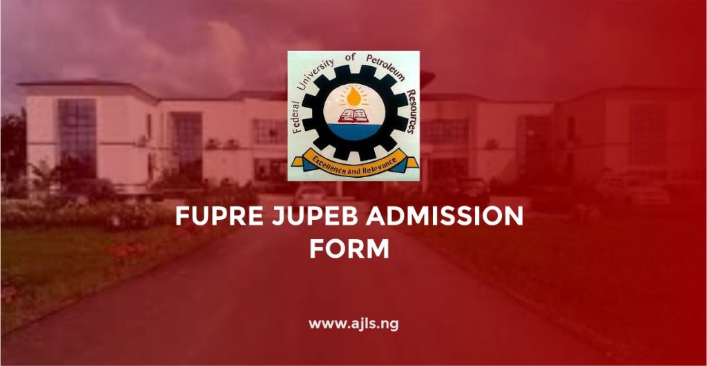 Apply for FUPRE JUPEB Admission Form 2025/2026 - AJLS