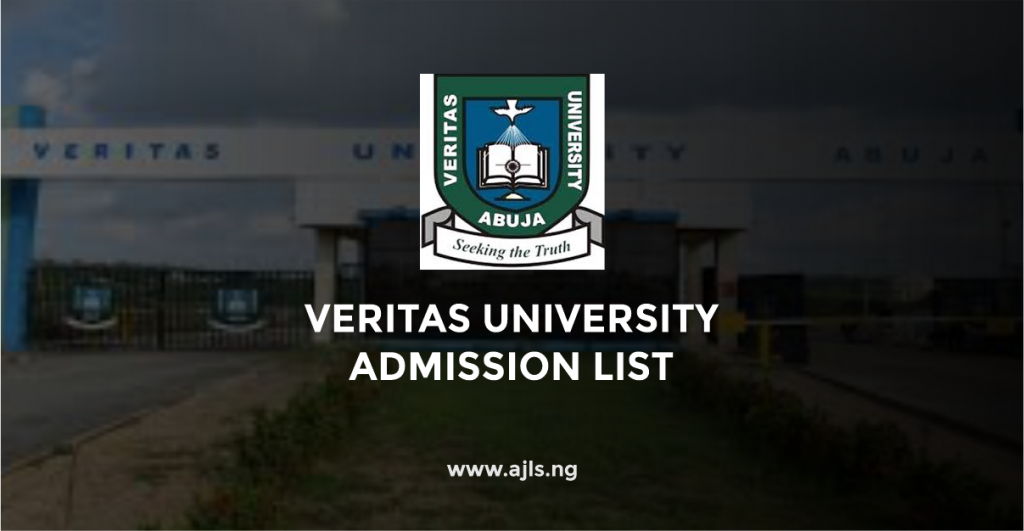 Veritas University Admission List 2024/2025 Academic Session - AJLS