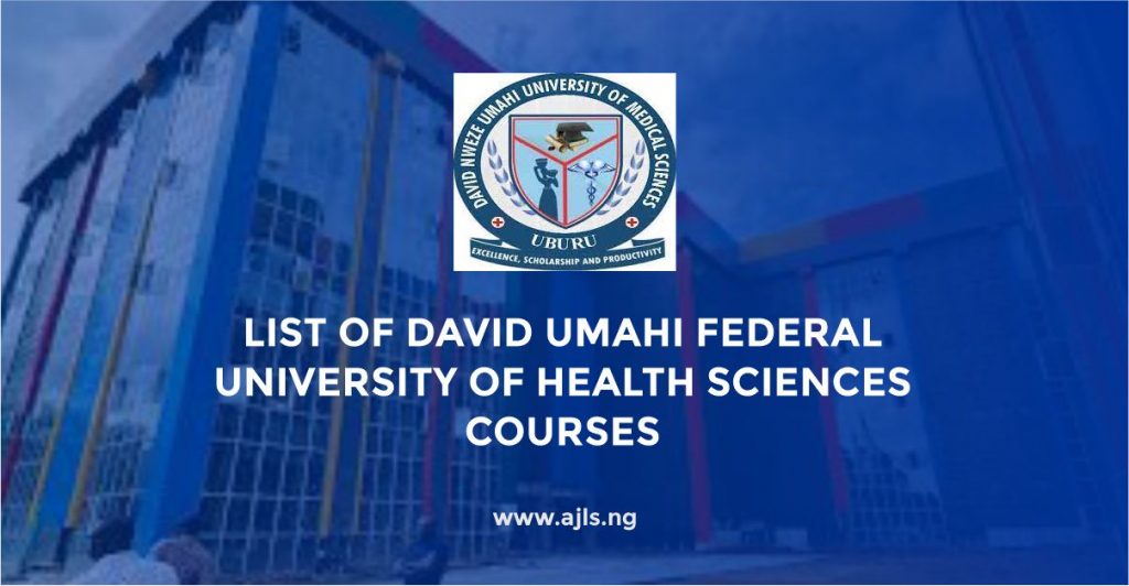 David Umahi Federal University of Health Sciences Courses and ...