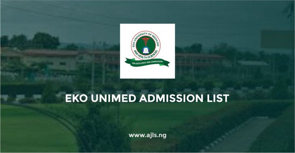 Eko UNIMED Admission List [2024/2025] Academic Session - AJLS