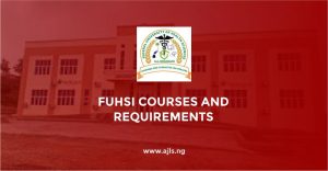 List of FUHSI Courses and Requirements - AJLS