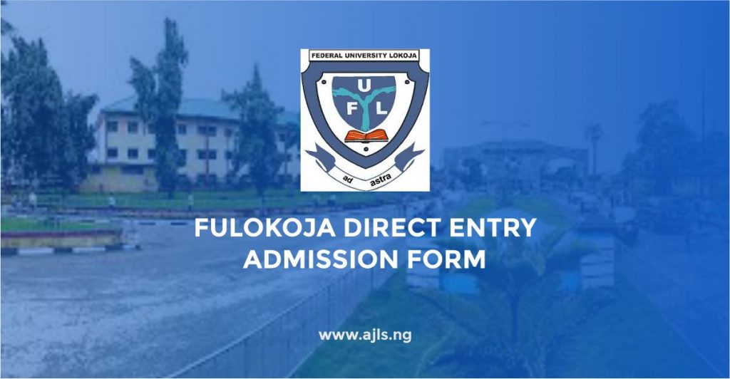 FULOKOJA Direct Entry Admission Form 2025/2026 is Out - AJLS