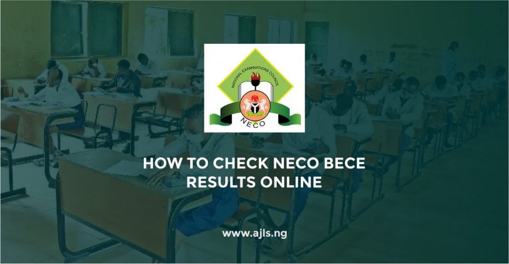 How to Check NECO BECE Results Online 2025 - AJLS
