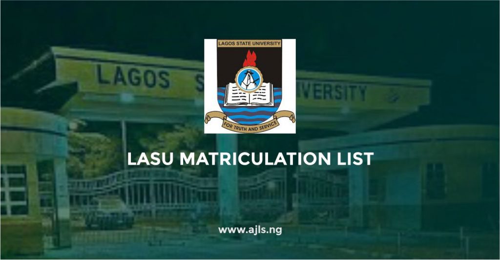 How to Check LASU Matriculation List 2024/2025 - AJLS