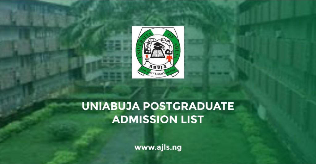 UNIABUJA Postgraduate Admission List 2025/2026 - AJLS